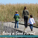 You Want to do a Good Job of Parenting? - A Brave Writer's Life in ...