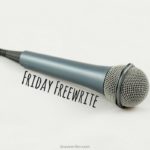 Friday Freewrite: Drop the Mic - A Brave Writer's Life in Brief A Brave ...