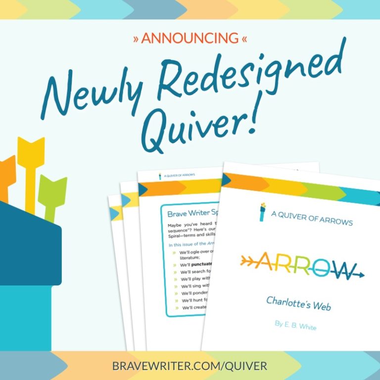 The Redesigned Quiver! - A Brave Writer's Life in Brief A Brave Writer ...