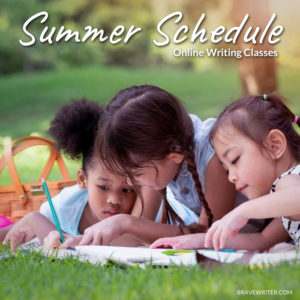 2020 Summer Writing Class Schedule - A Brave Writer's Life in Brief A ...