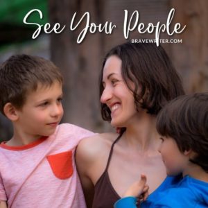 See Your People - A Brave Writer's Life in Brief A Brave Writer's Life ...