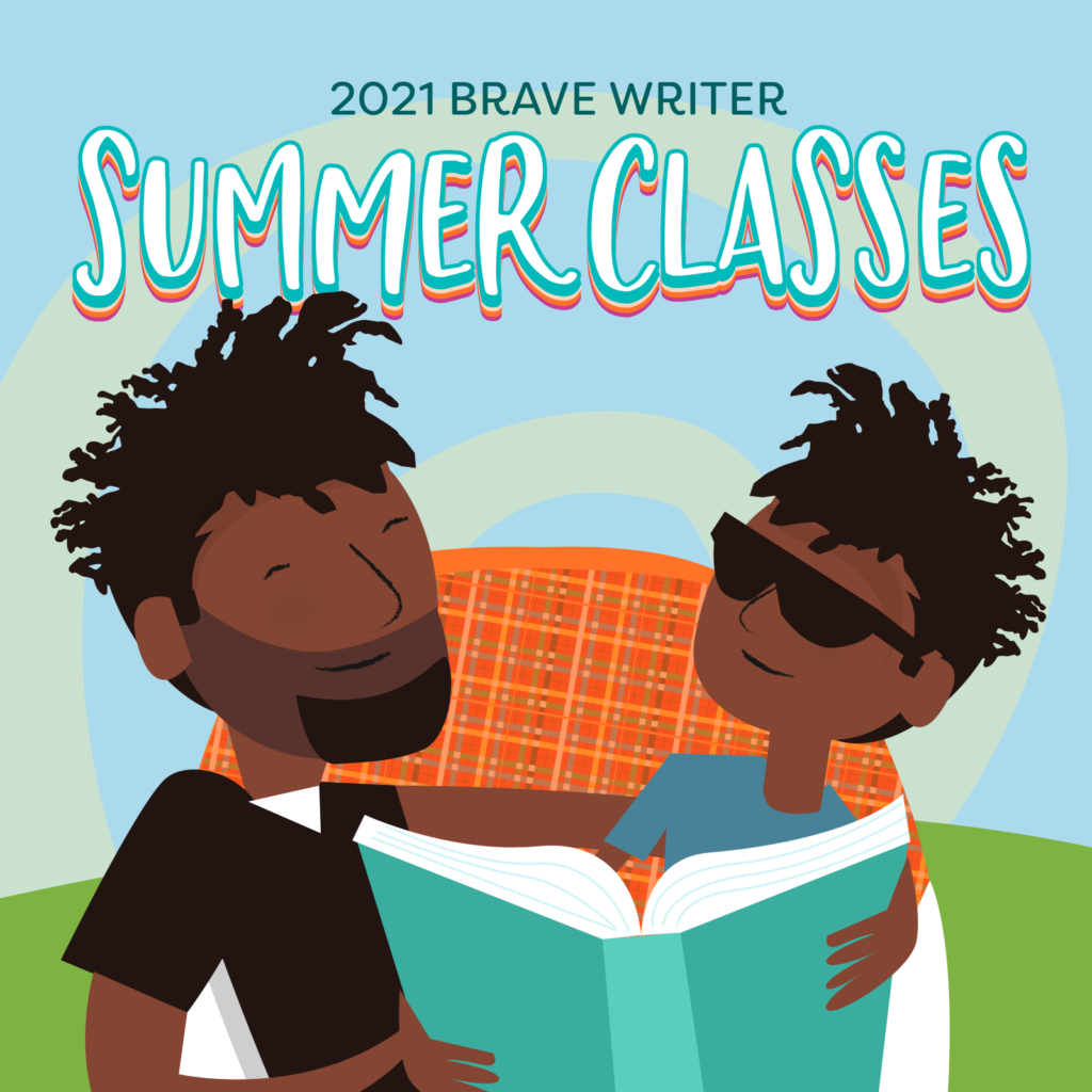 Summer Class Registration is OPEN - A Brave Writer's Life in Brief A ...