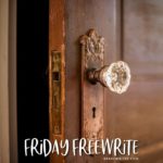 Friday Freewrite: Secret Door - A Brave Writer's Life in Brief A Brave ...