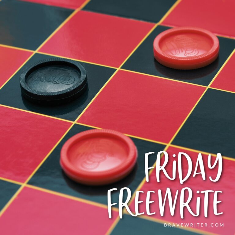 Friday Freewrite « A Brave Writer's Life in Brief