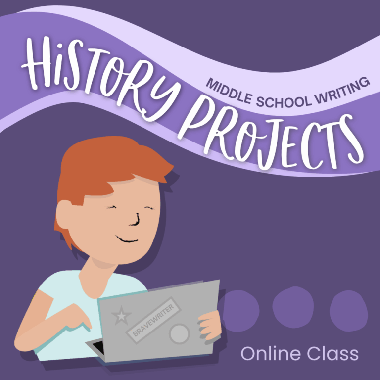 Middle School Writing: History Projects - A Brave Writer's Life in ...